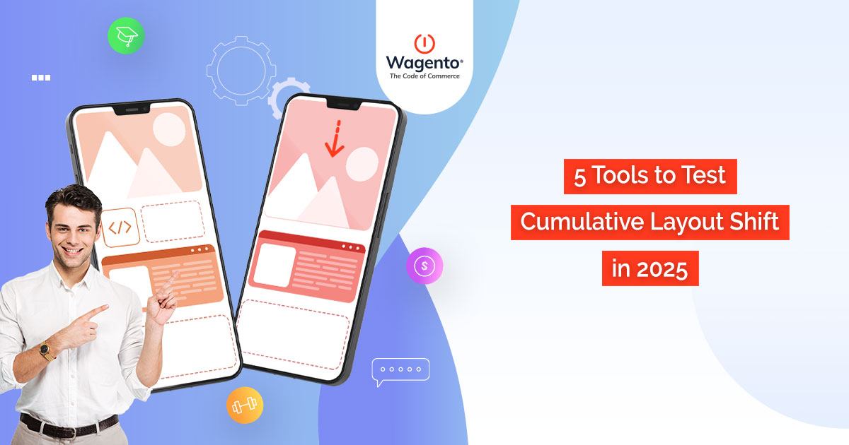 Test Cumulative Layout Shift (CLS) in 2025 With 5 Best Tools