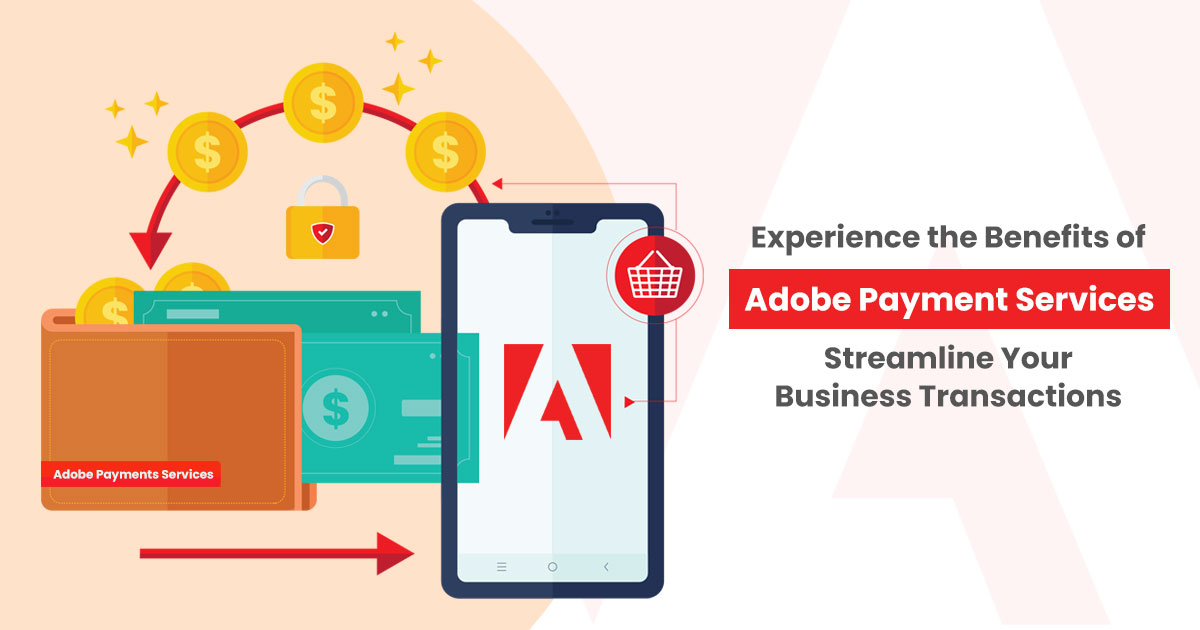 Adobe Payment Services - Secure Solutions for Business