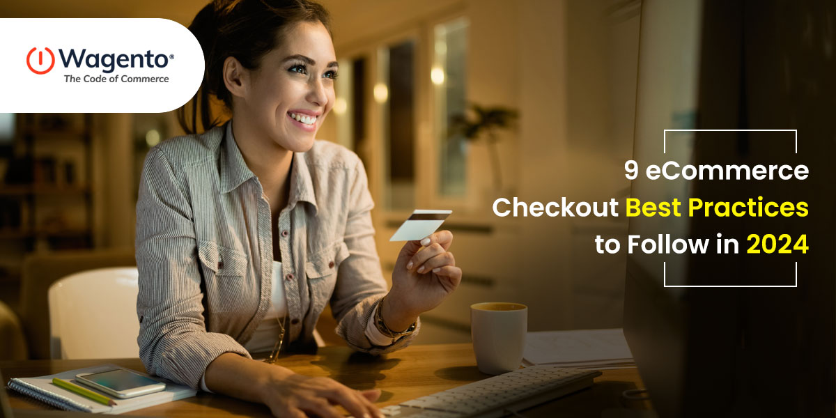 eCommerce Checkout Best Practices to Boost Sales
