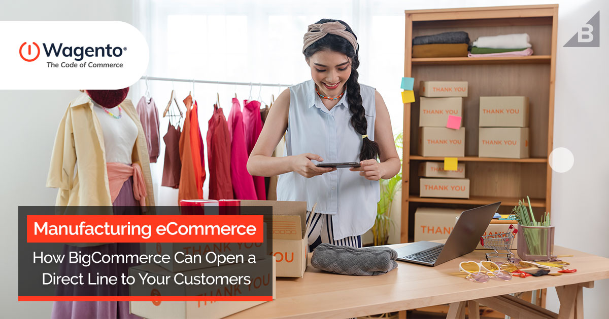 Manufacturing eCommerce: Grow Your D2C Brand